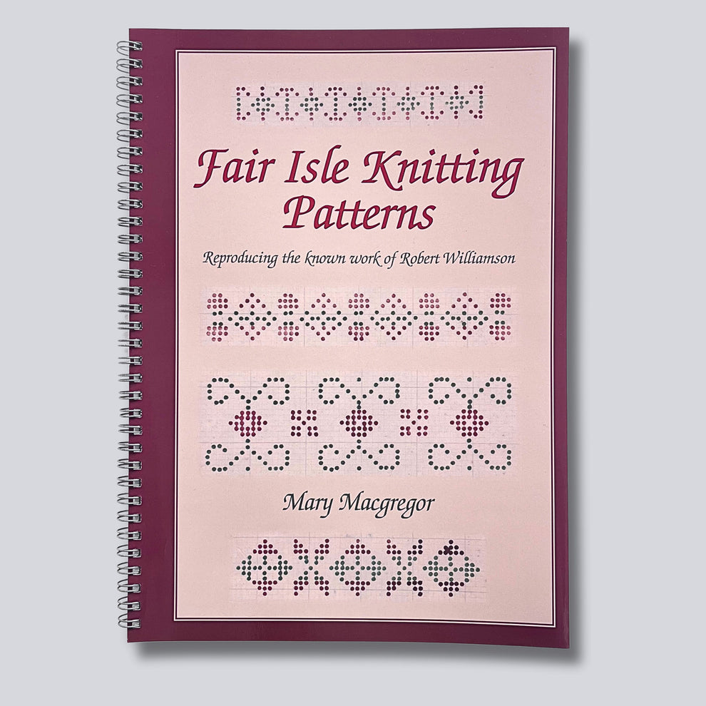 Fair Isle Knitting Patterns: Reproducing the known work of Robert Will ...
